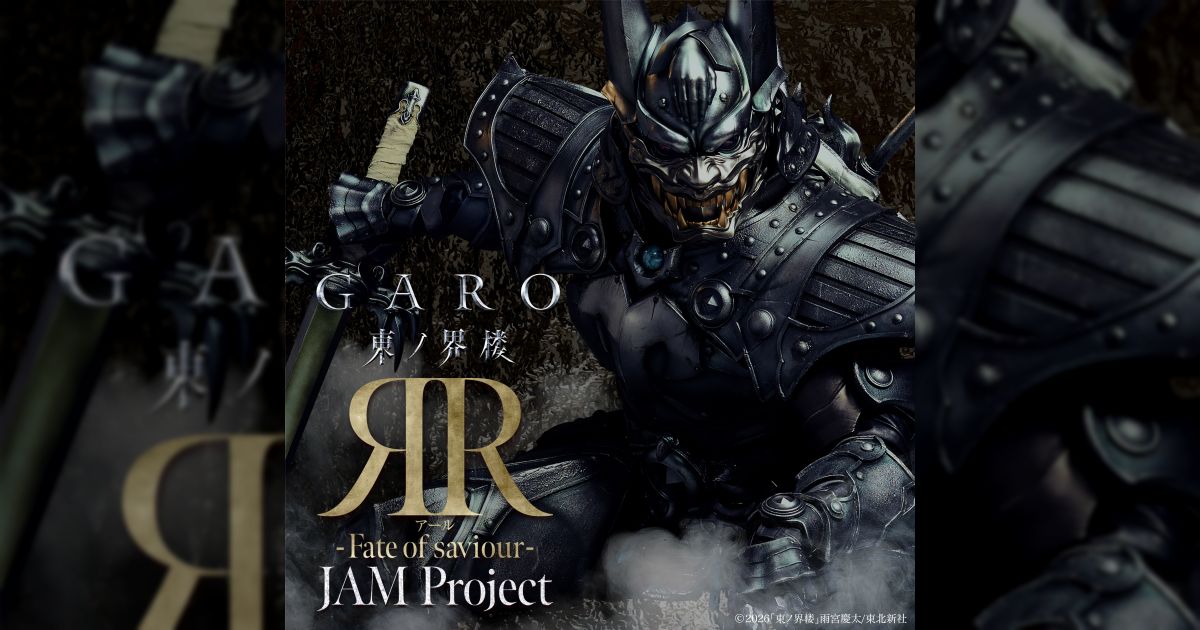 JAM Project releases theme songs for GARO drama | Only Hits